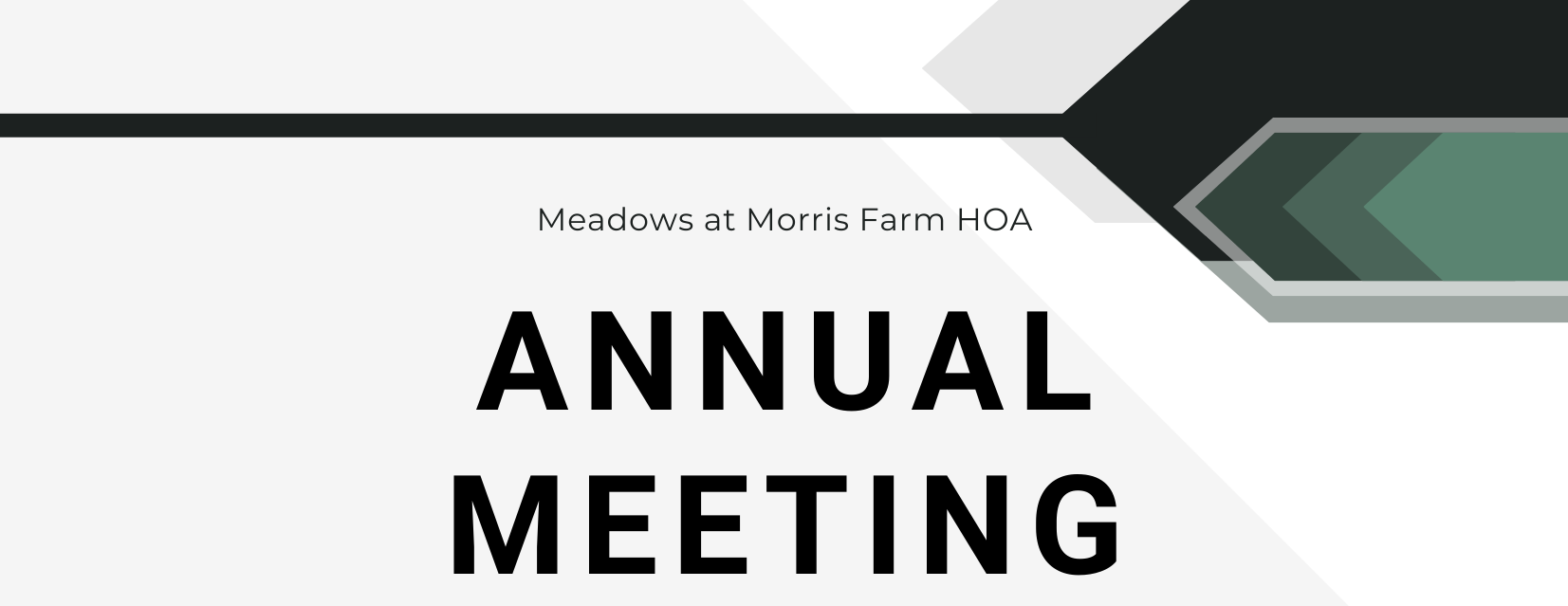 Annual Homeowner Meeting - Meadows at Morris Farm